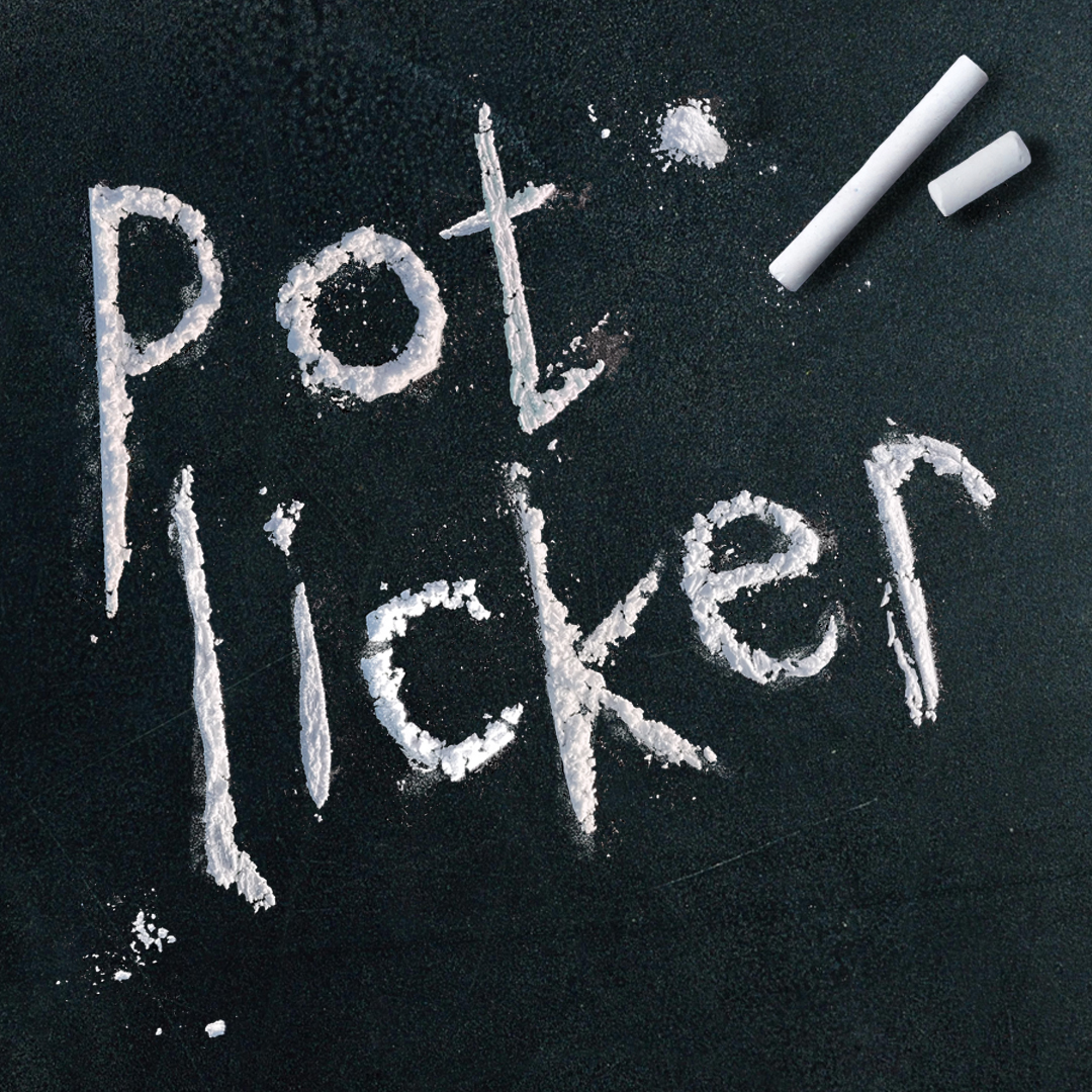 Pot licker (16+) - The Mowlem