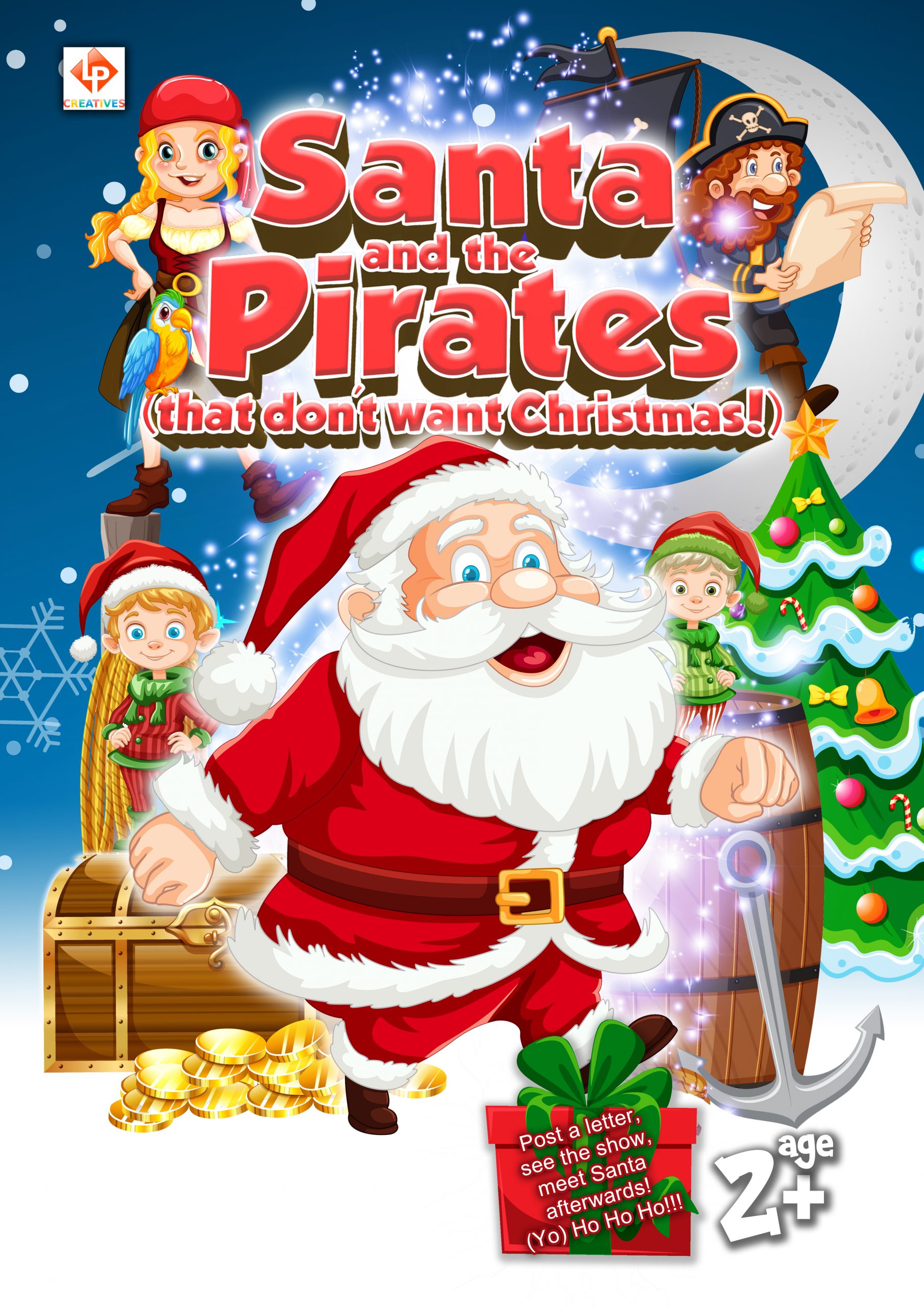 Santa and The Pirates (that don't want Christmas!) - The Mowlem